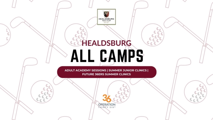 The Summer of Better Golf Has Begun! - Healdsburg Golf Club